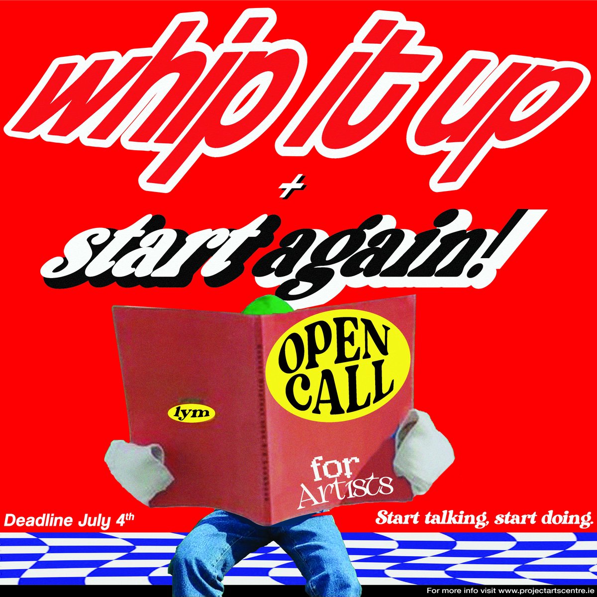 Get Paid to Design a Billboard for the Project Arts Centre - District ...