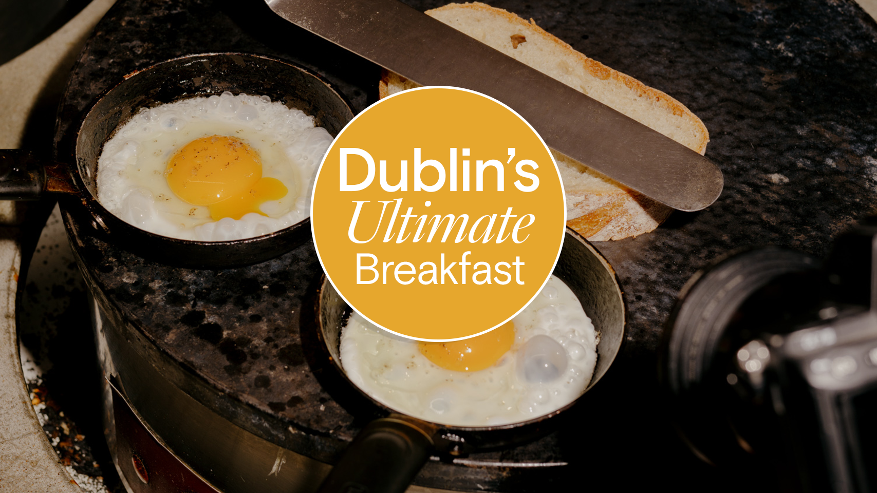 Dublin Best Breakfast Top 10 - District Magazine